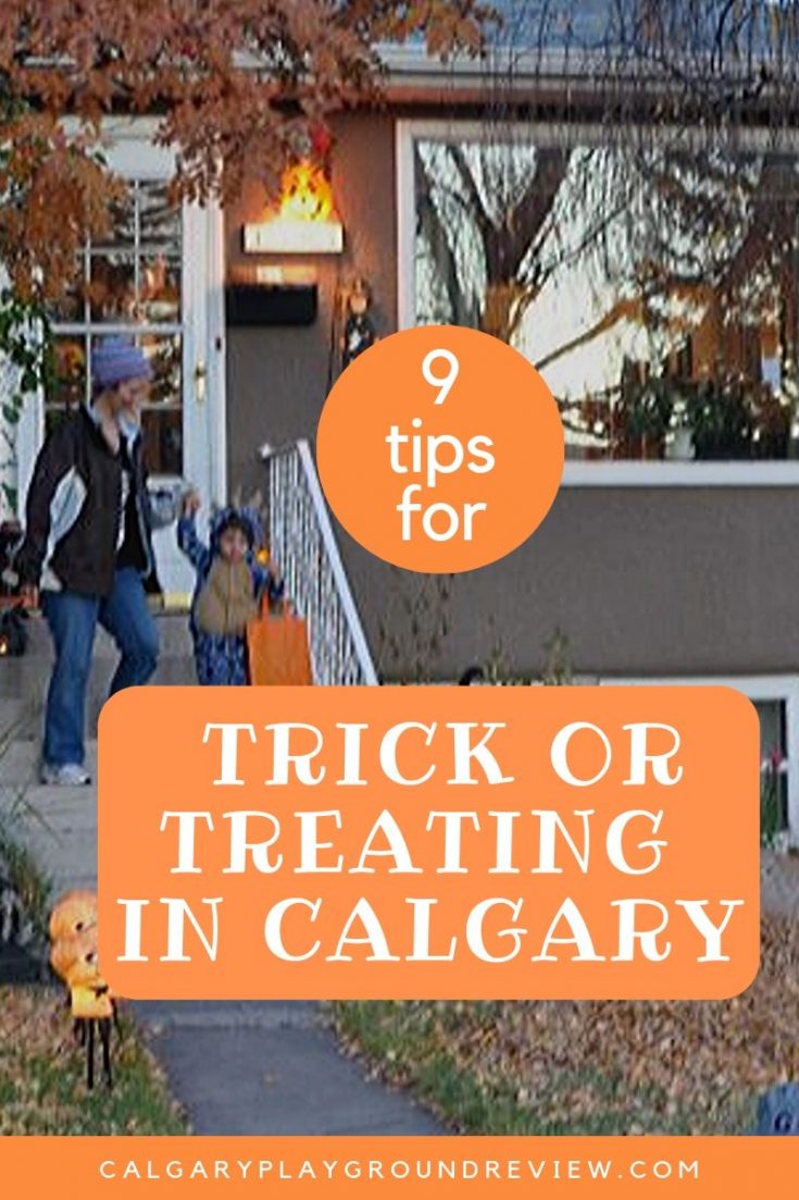 Tips for Trick or Treating in Calgary - calgaryplaygroundreview.com